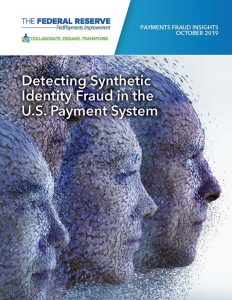 Synthetic Identity Fraud | FedPayments Improvement